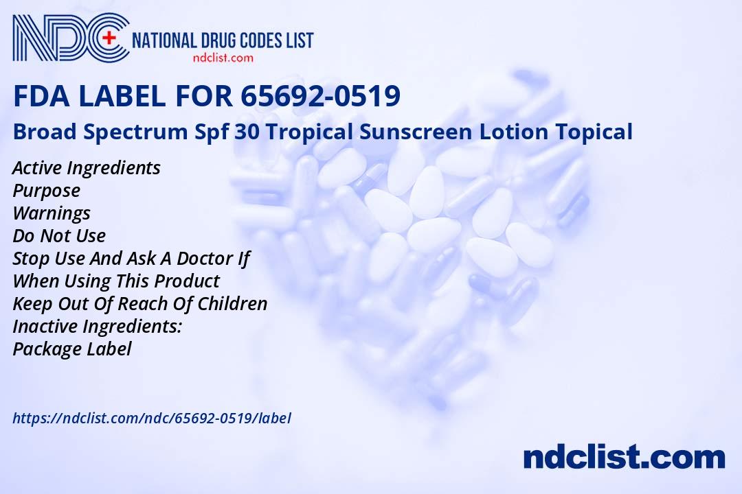 FDA Label for Broad Spectrum Spf 30 Tropical Sunscreen - Indications ...