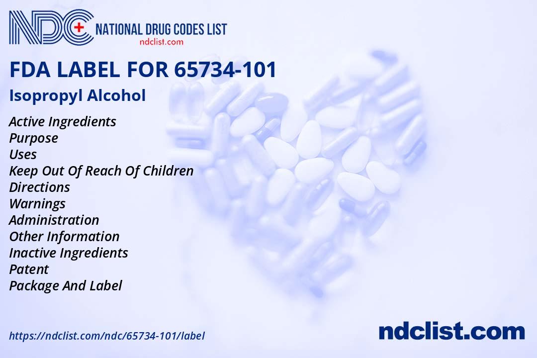 Isopropyl Alcohol FDA Label - NDC 65734-101
