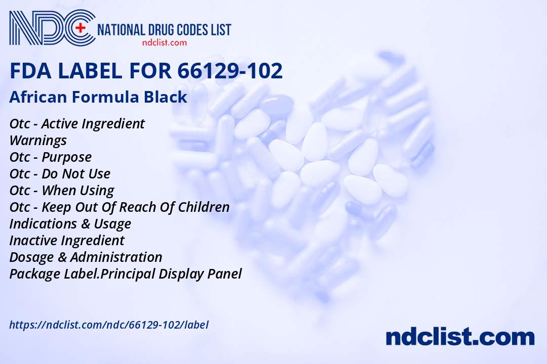 FDA Label for African Formula Black - Indications, Usage & Precautions