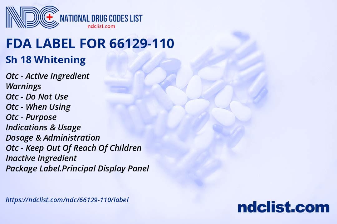 Sh 18 Whitening- FDA Label NDC66129-110