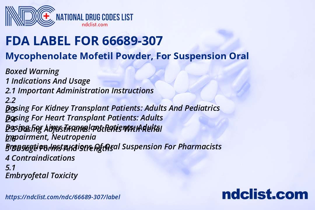 FDA Label for Mycophenolate Mofetil Powder, For Suspension Oral ...