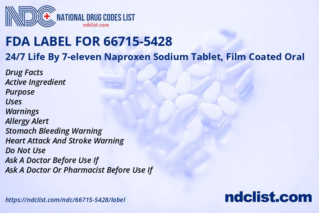 24/7 Life By 7-eleven Naproxen S- FDA Label NDC66715-5428