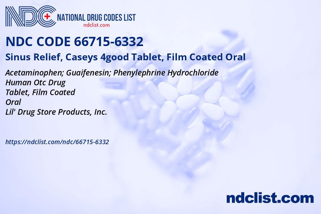 NDC 66715-6332 Sinus Relief, Caseys 4good Tablet, Film Coated Oral