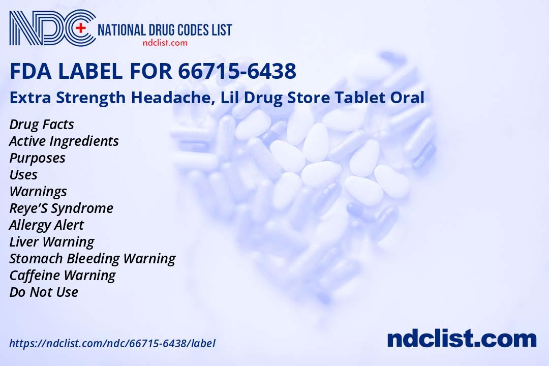 FDA Label for Extra Strength Headache, Lil Drug Store Tablet Oral ...