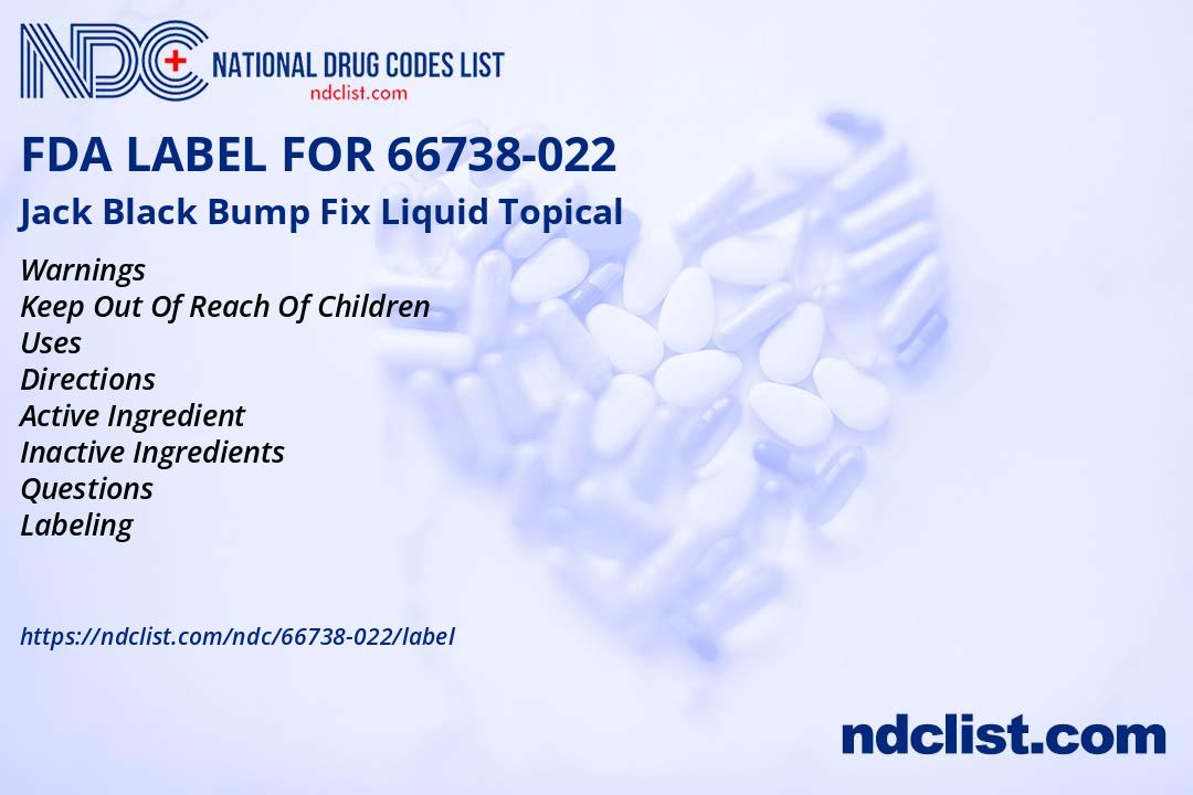 FDA Label for Jack Black Bump Fix Liquid Topical - Indications, Usage ...