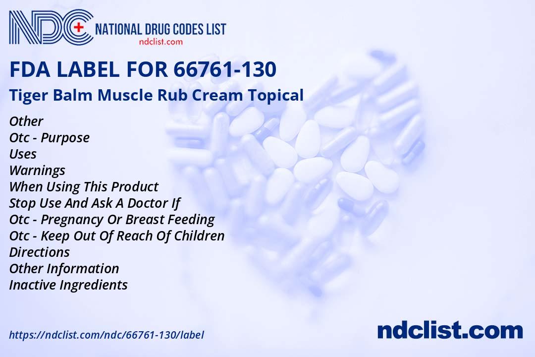 Tiger Balm Cream- FDA Label NDC66761-130