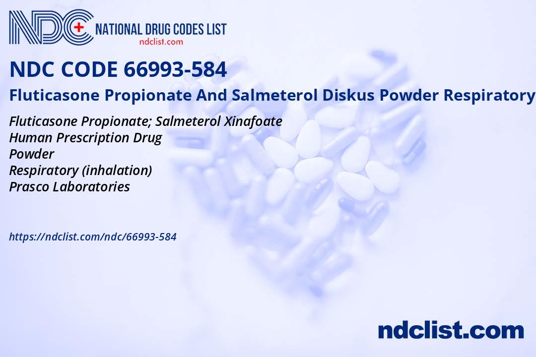 NDC 66993-584 Fluticasone Propionate And Salmeterol Diskus Powder ...