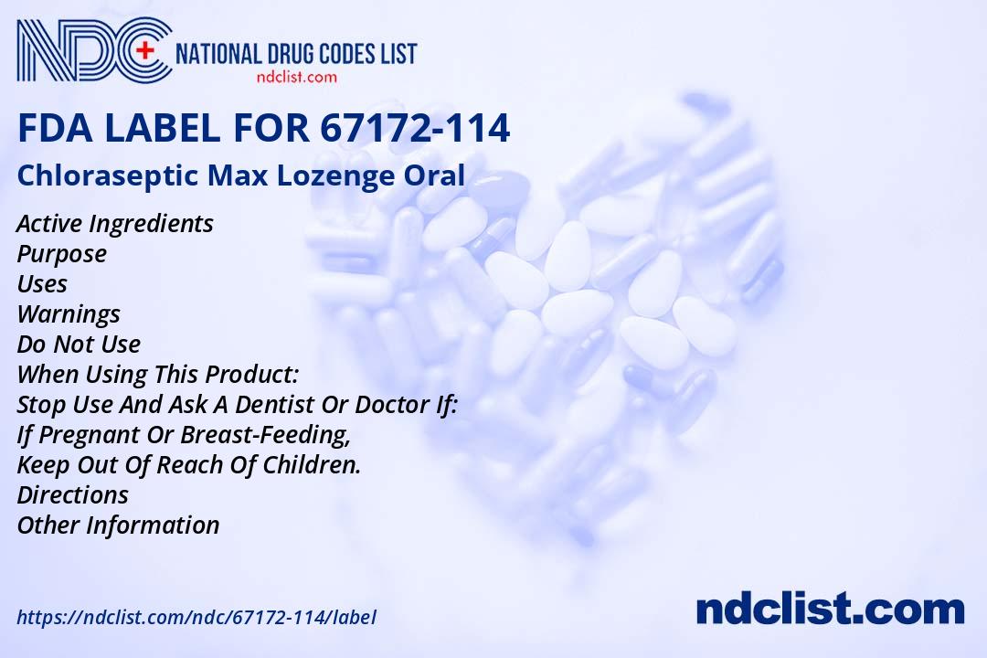 Chloraseptic Max Lozenge- FDA Label NDC67172-114