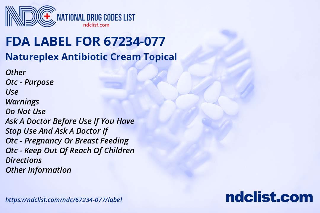 FDA Label for Natureplex Antibiotic Cream Topical - Indications, Usage ...