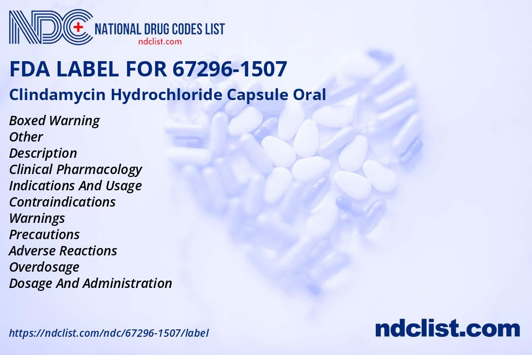 Clindamycin Hydrochloride FDA Label - NDC 67296-1507