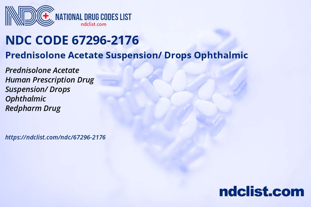 Prednisolone Acetate Suspension/ Drops NDC 67296-2176