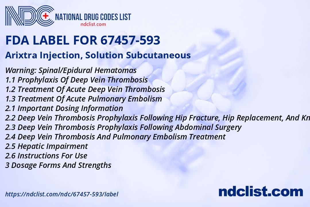 Arixtra Injection, Solution FDA Label - NDC 67457-593