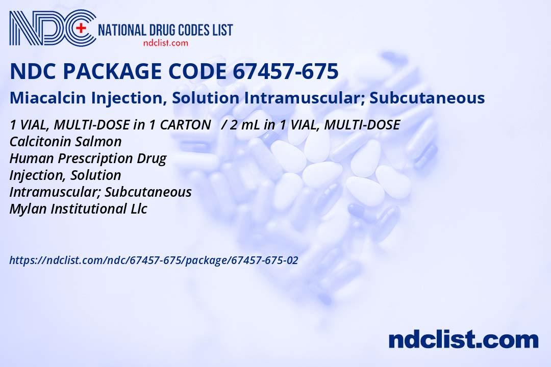 NDC Package 67457-675-02 Miacalcin Injection, Solution Intramuscular ...