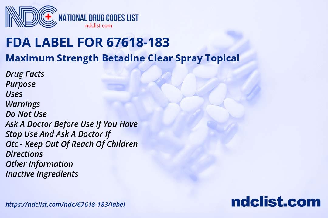 Maximum Strength Betadine Clear FDA Label - NDC 67618-183