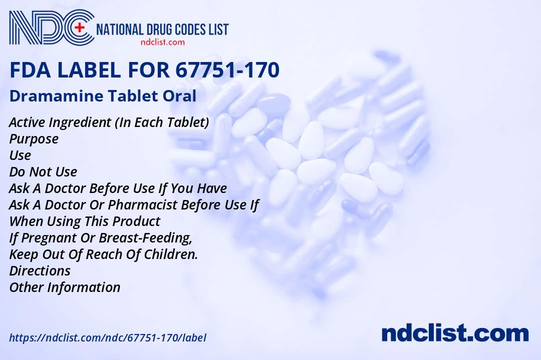 Dramamine FDA Label - NDC 67751-170