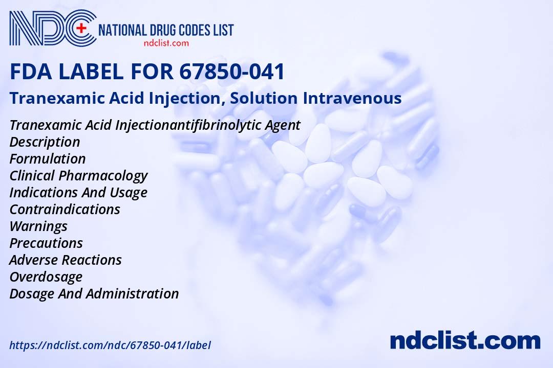 FDA Label for Tranexamic Acid Injection, Solution Intravenous ...