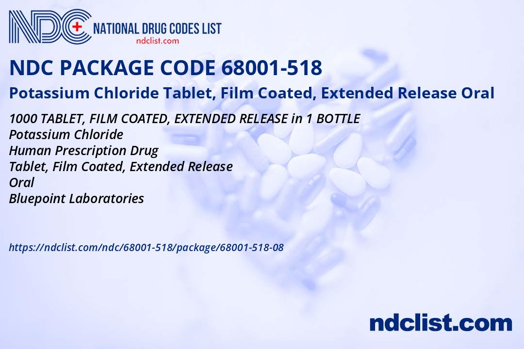 NDC Package 68001-518-08 Potassium Chloride Tablet, Film Coated ...
