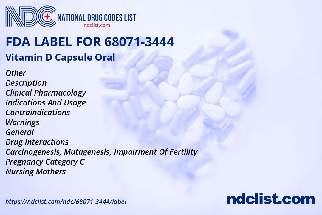 Vitamin D- FDA Label NDC68071-3444