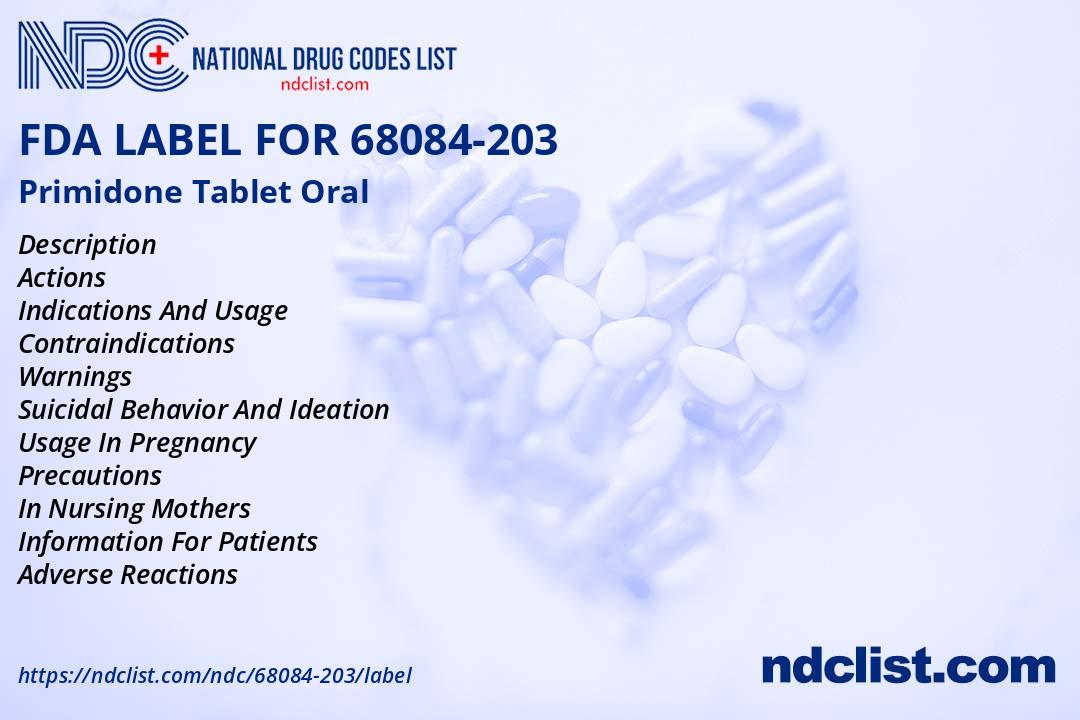 Primidone Tablet FDA Label - NDC 68084-203