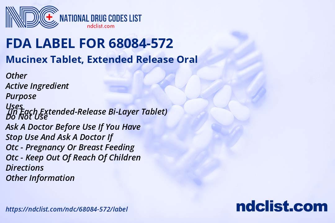 FDA Label for Mucinex Tablet, Extended Release Oral - Indications ...