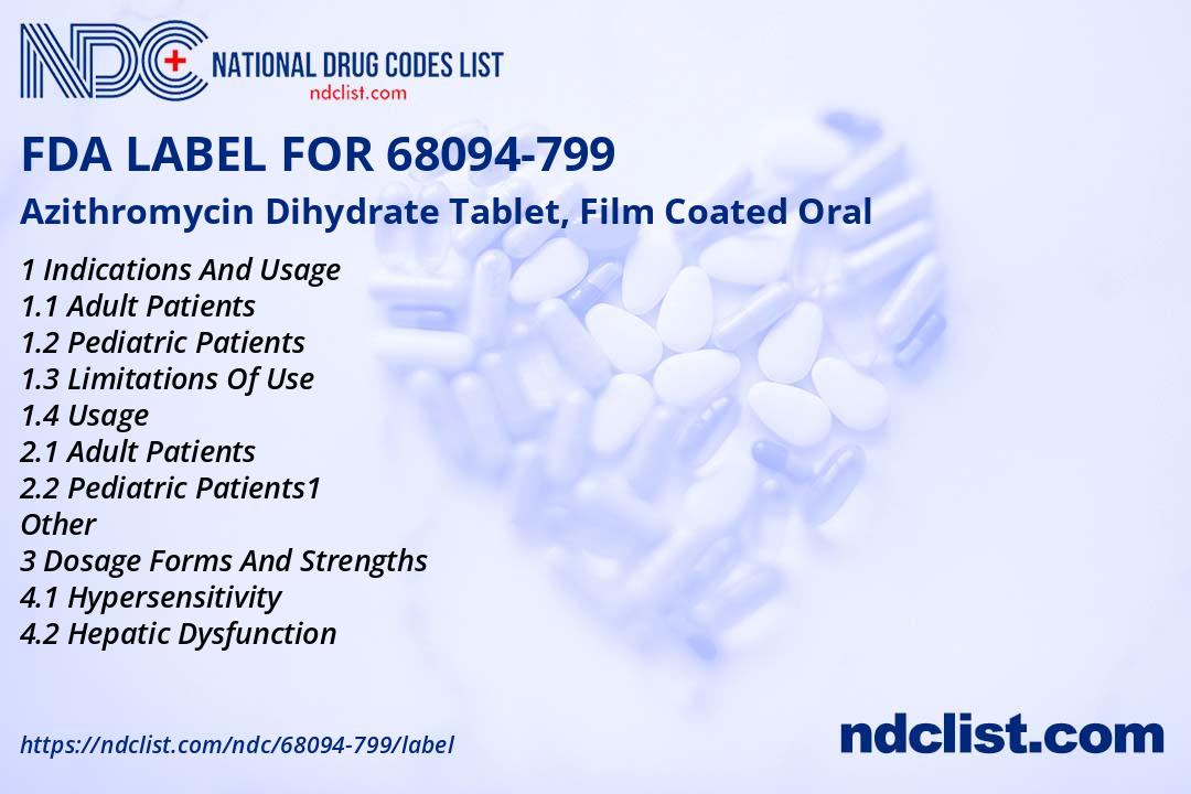 Azithromycin Dihydrate FDA Label - NDC 68094-799
