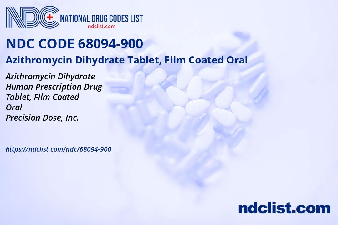 NDC 68094-900 Azithromycin Dihydrate Tablet, Film Coated Oral