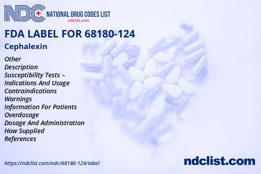 Cephalexin- FDA Label NDC68180-124