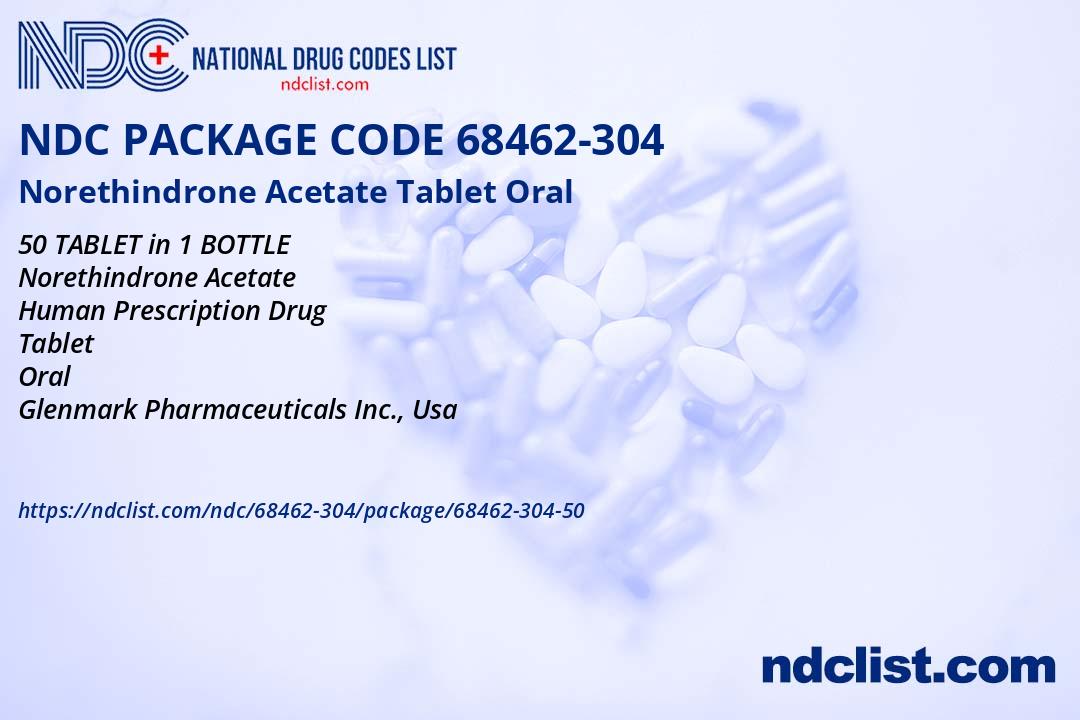 Norethindrone Acetate Tablet NDC Package 68462-304-50