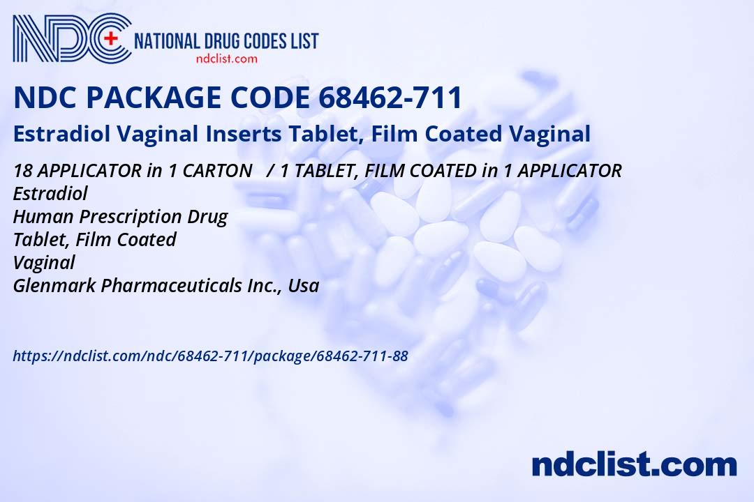 NDC Package 68462-711-88 Estradiol Vaginal Inserts Tablet, Film Coated ...