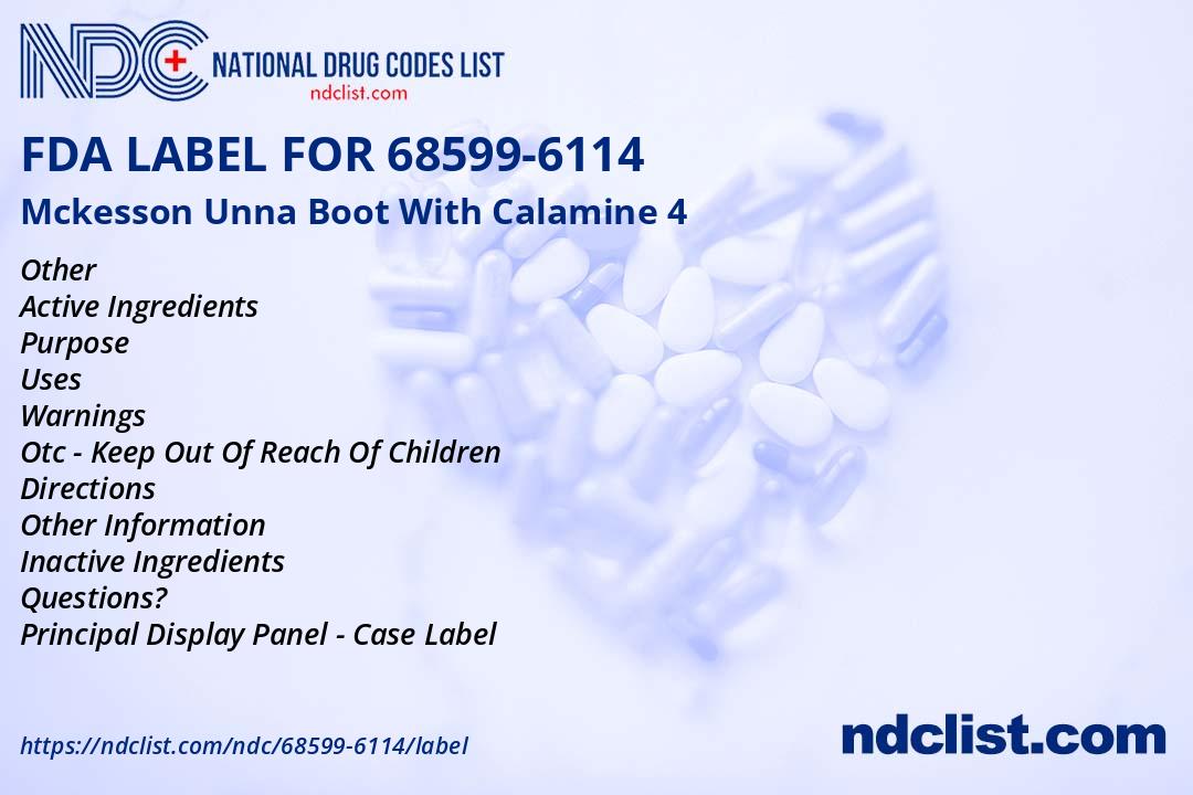 FDA Label for Mckesson Unna Boot With Calamine 4 - Indications, Usage ...
