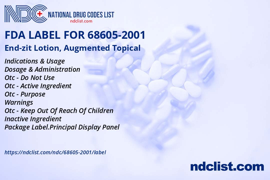 End-zit Lotion, Augmented- FDA Label NDC68605-2001