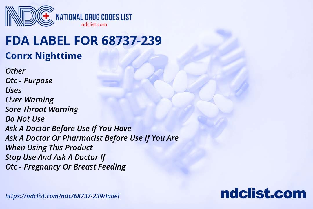 FDA Label for Conrx Nighttime - Indications, Usage & Precautions