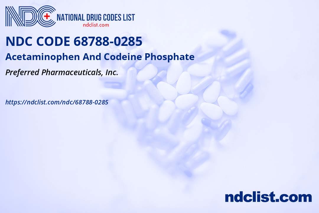 NDC 68788-0285 Acetaminophen And Codeine Phosphate
