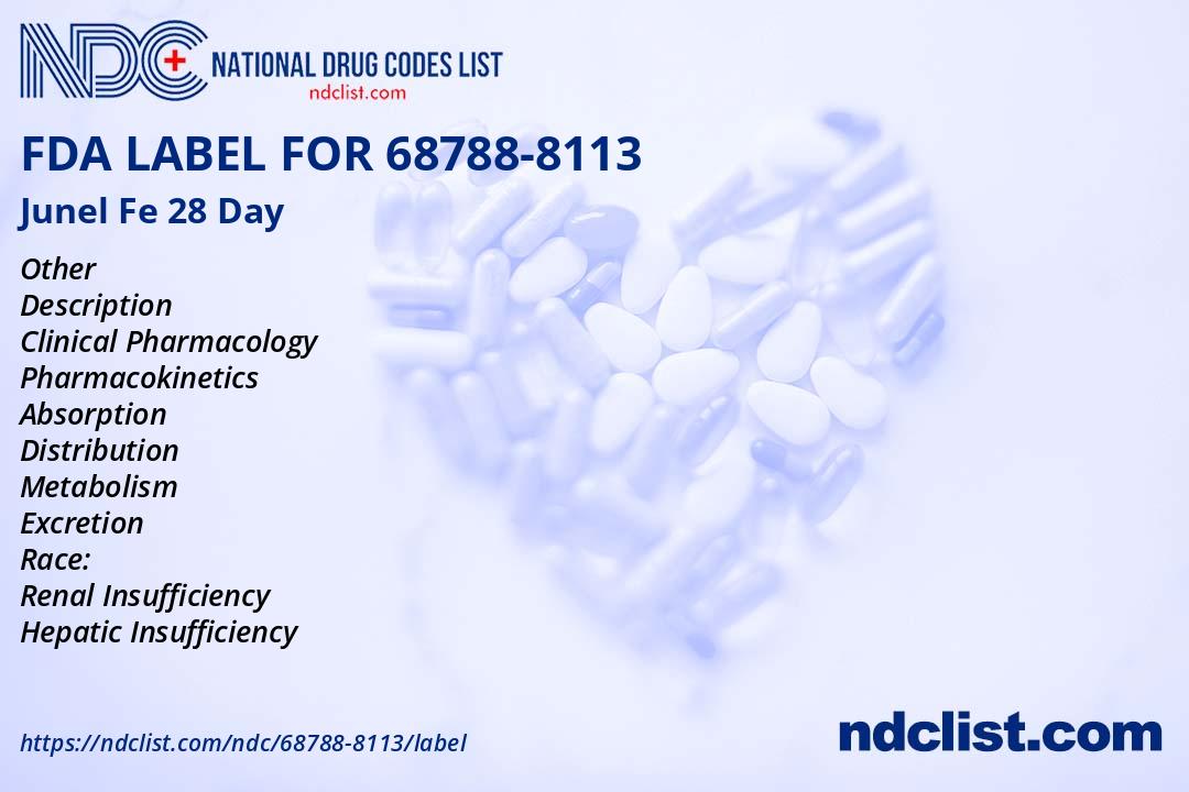 Junel- FDA Label NDC68788-8113