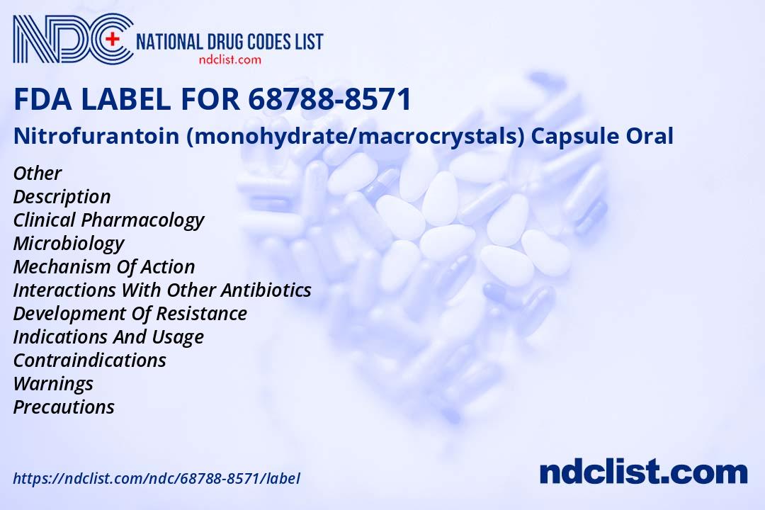 FDA Label for Nitrofurantoin (monohydrate/macrocrystals) Capsule Oral ...