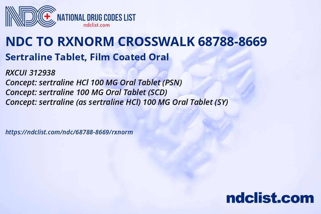 NDC RxNorm Crosswalk 68788-8669 Sertraline Tablet, Film Coated Oral