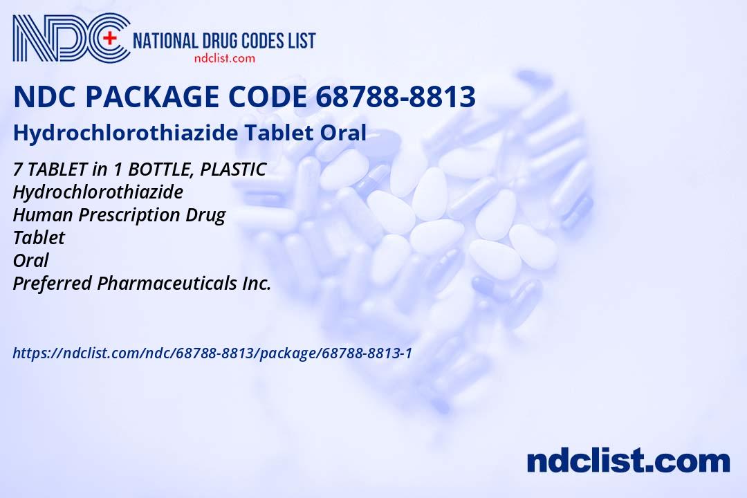 NDC Package 68788-8813-1 Hydrochlorothiazide Tablet Oral