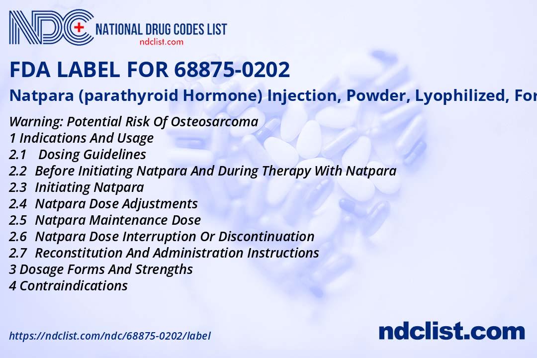 FDA Label for Natpara (parathyroid Hormone) Injection, Powder ...