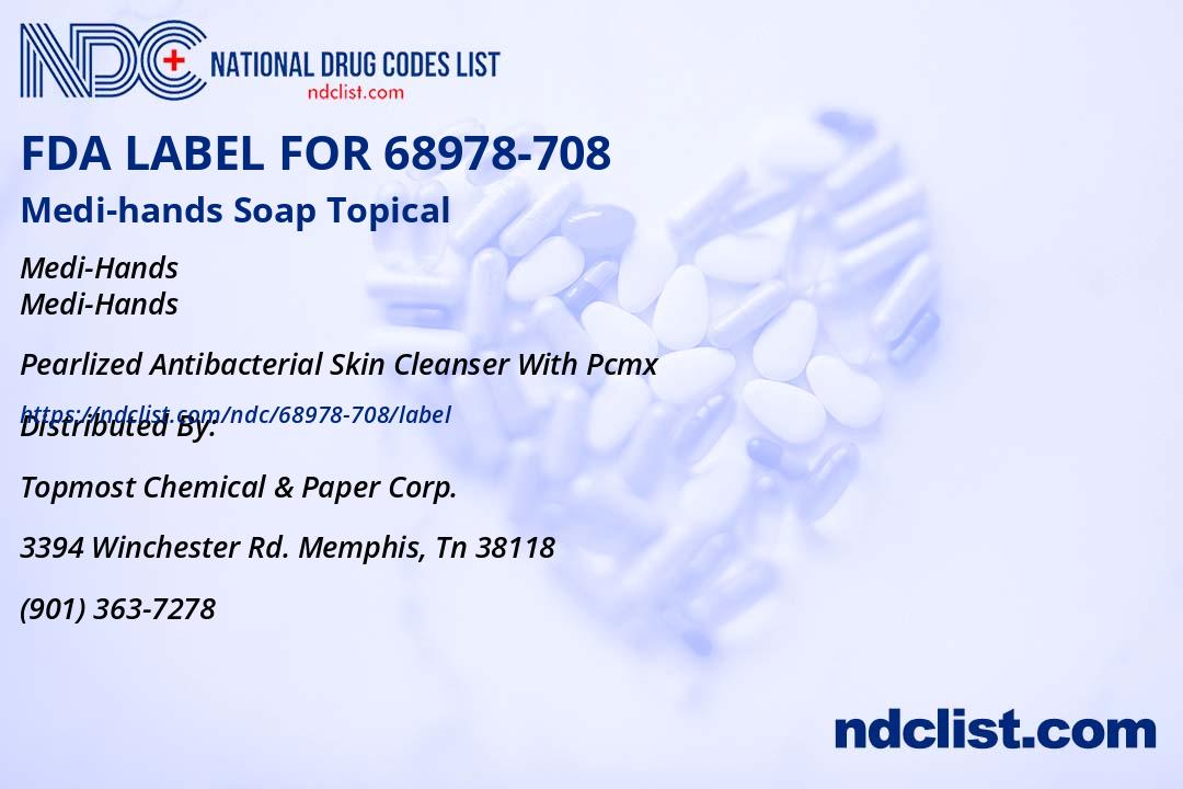 FDA Label for Medi-hands Soap Topical - Indications, Usage & Precautions