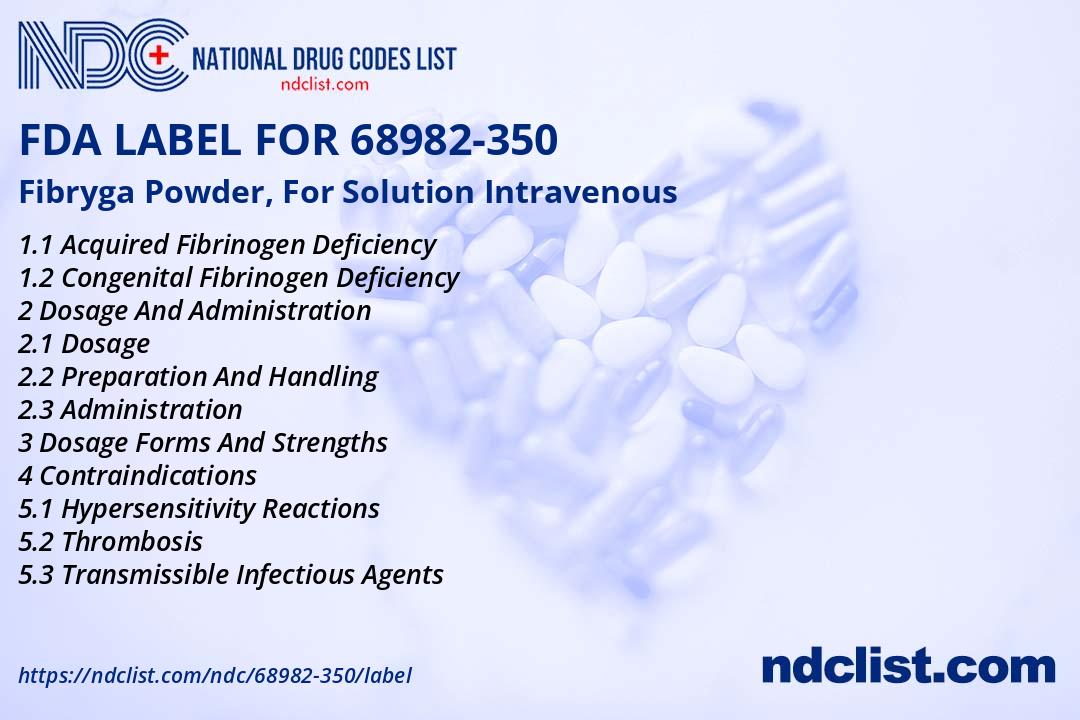 Fibryga Powder, For Solution FDA Label - NDC 68982-350