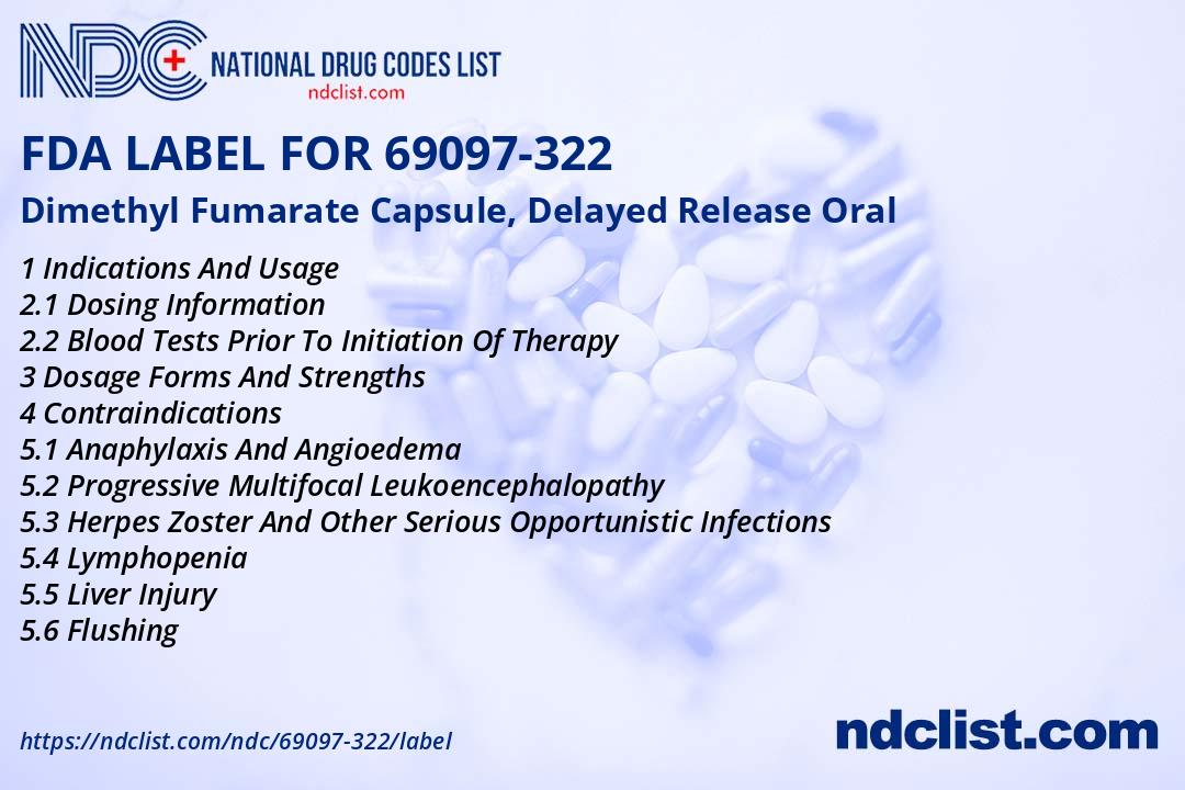 Dimethyl Fumarate FDA Label - NDC 69097-322