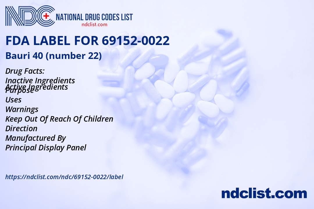 FDA Label for Bauri 40 (number 22) - Indications, Usage & Precautions