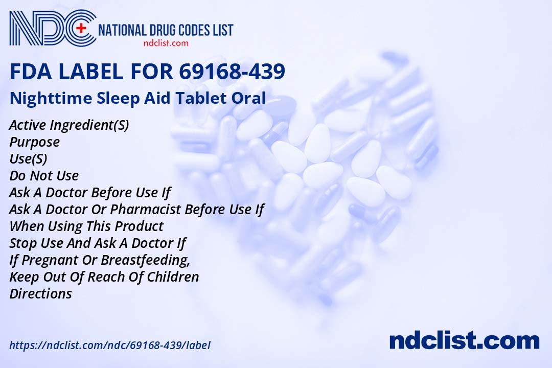 Nighttime Sleep Aid Tablet- FDA Label NDC69168-439