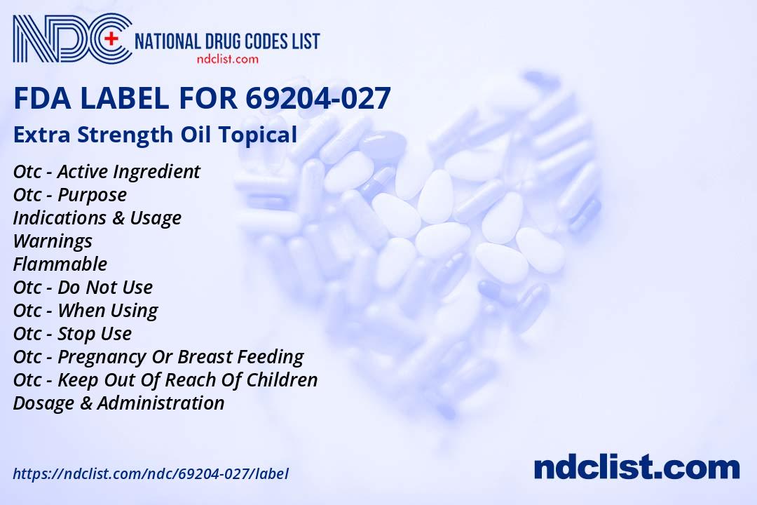 FDA Label for Extra Strength Oil Topical - Indications, Usage & Precautions