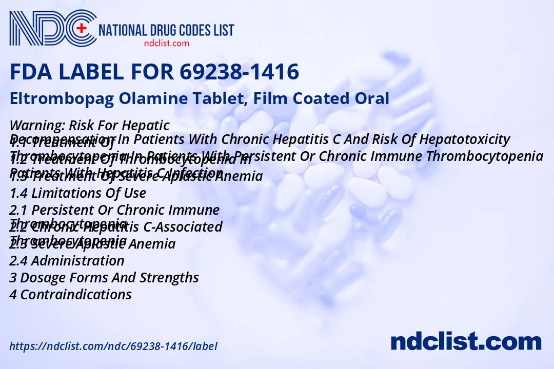 Eltrombopag Olamine FDA Label - NDC 69238-1416