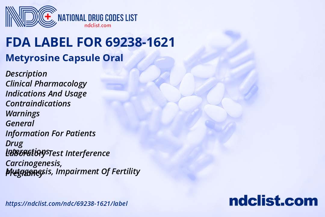 FDA Label for Metyrosine Capsule Oral - Indications, Usage & Precautions