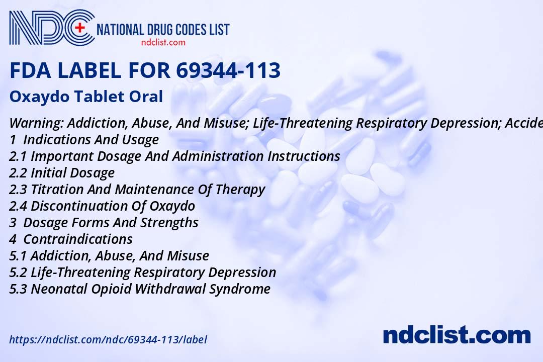 FDA Label for Oxaydo Tablet Oral - Indications, Usage & Precautions