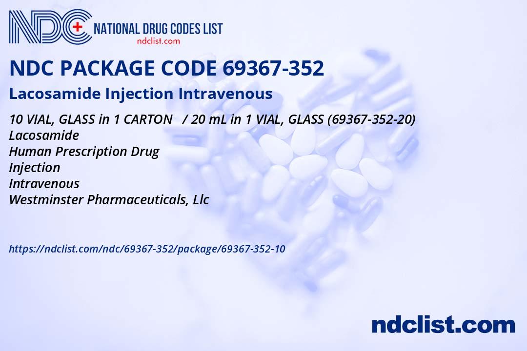 Lacosamide Injection NDC Package 69367-352-10