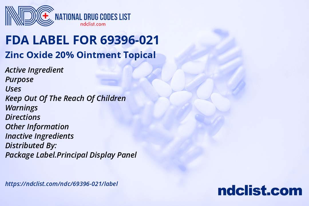 Zinc Oxide 20% Ointment- FDA Label NDC69396-021