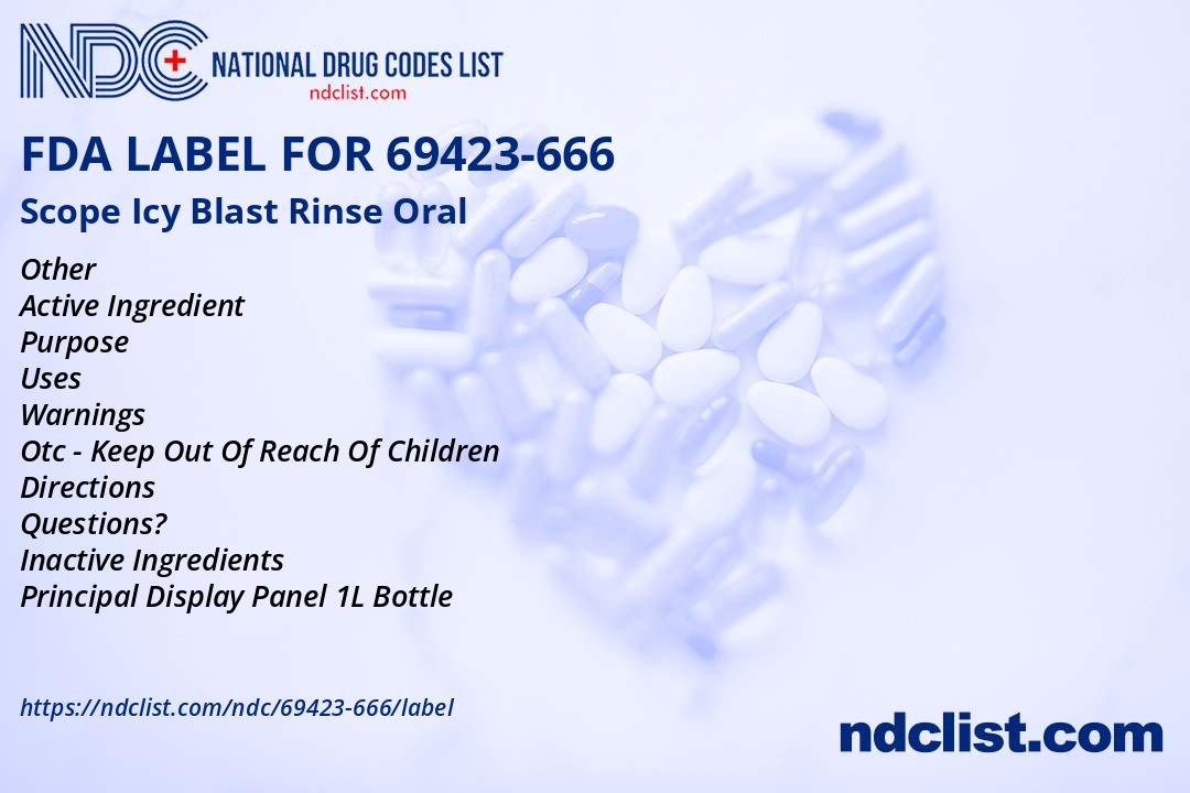 FDA Label for Scope Icy Blast Rinse Oral - Indications, Usage & Precautions